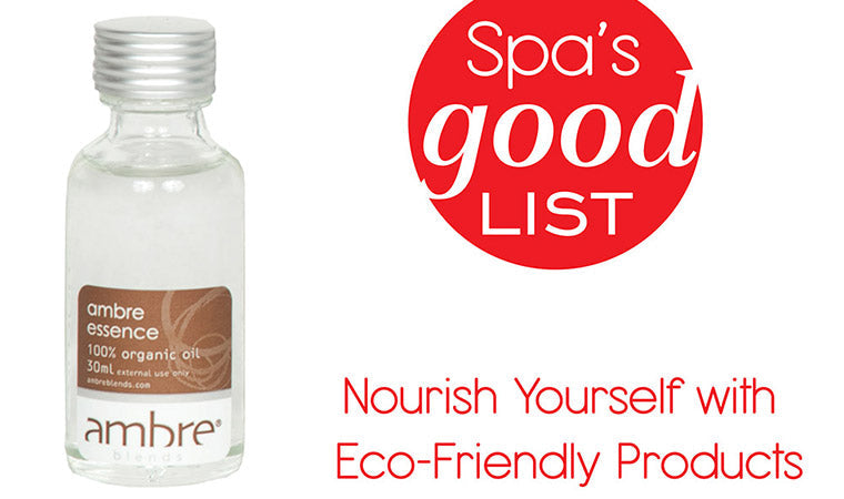 Spa Magazine - Spa's Good List – Ambre Blends